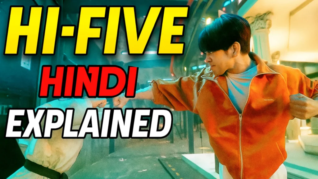 Hi Five 2025 Korean Movie Hindi Recap
